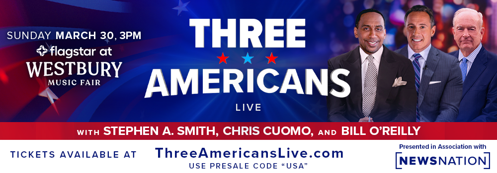 Bill O'Reilly: Get Tickets to See 'Three Americans Live'