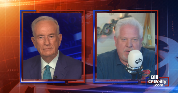 Glenn Beck's Dire Warning - No Spin News Excerpt - Bill O'Reilly