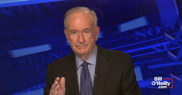 Bill O'Reilly: The Democratic Party is Now Beyond Anything Rational ...