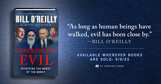 MUST READ: Cindy Adams' Review of Confronting Evil - Bill O'Reilly